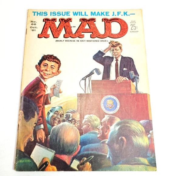 MAD Magazine | Other | Mad Magazine This Issue Will Make Jfk Mad Issue ...